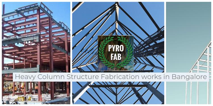 Heavy Column Structure Fabrication works in Bangalore